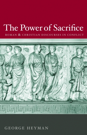 The Power of Sacrifice - CUAPress